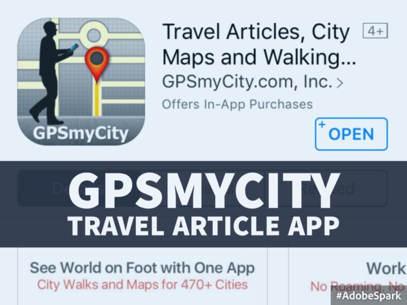 GPSmyCity: Self-Guided City Walk App - Balukoo Travel Blog